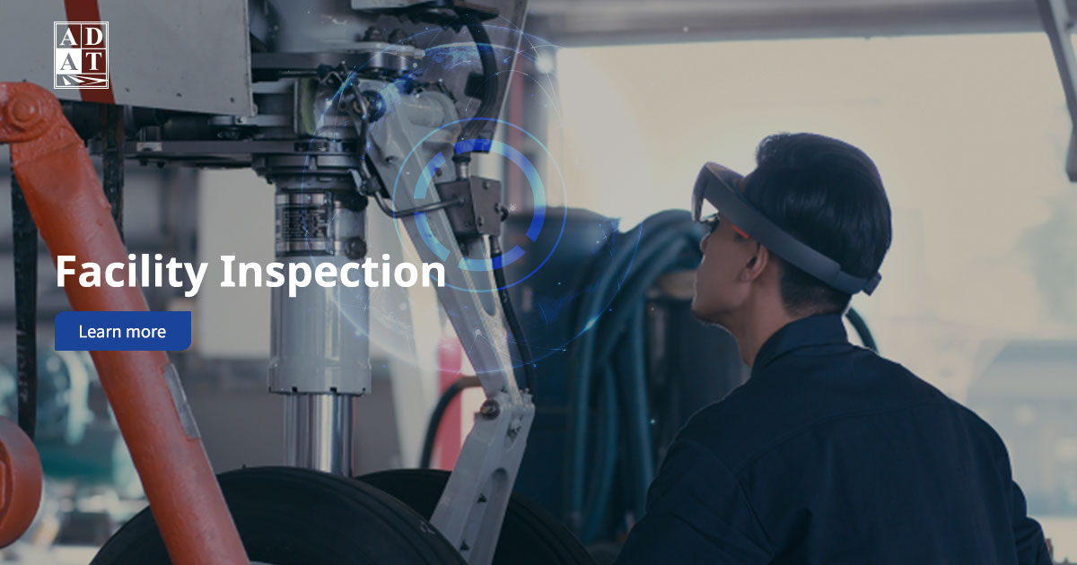 ADAT | Facility Inspection