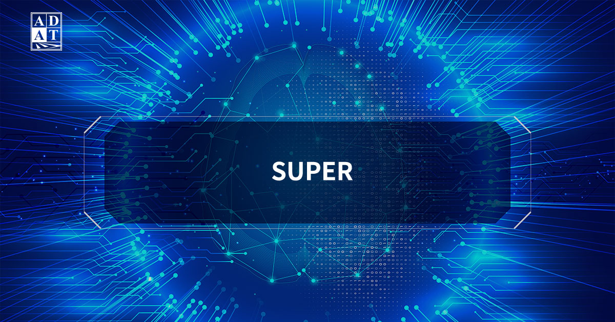 ADAT | SUPER Smart Step Guide